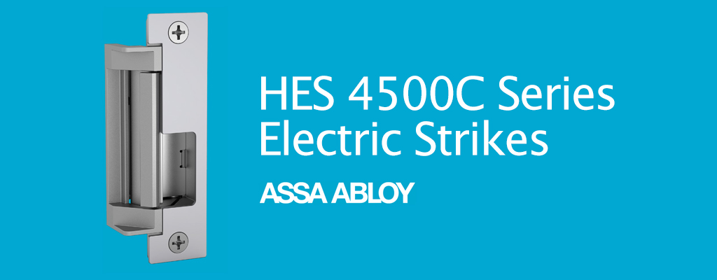 Spotlight: HES 4500C Electric Strikes | SECLOCK